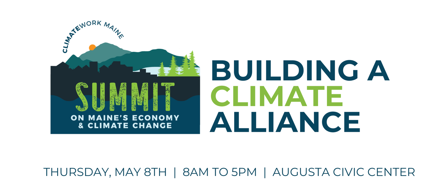 Summit 2025 | Join Climate Action Summit — ClimateWork Maine