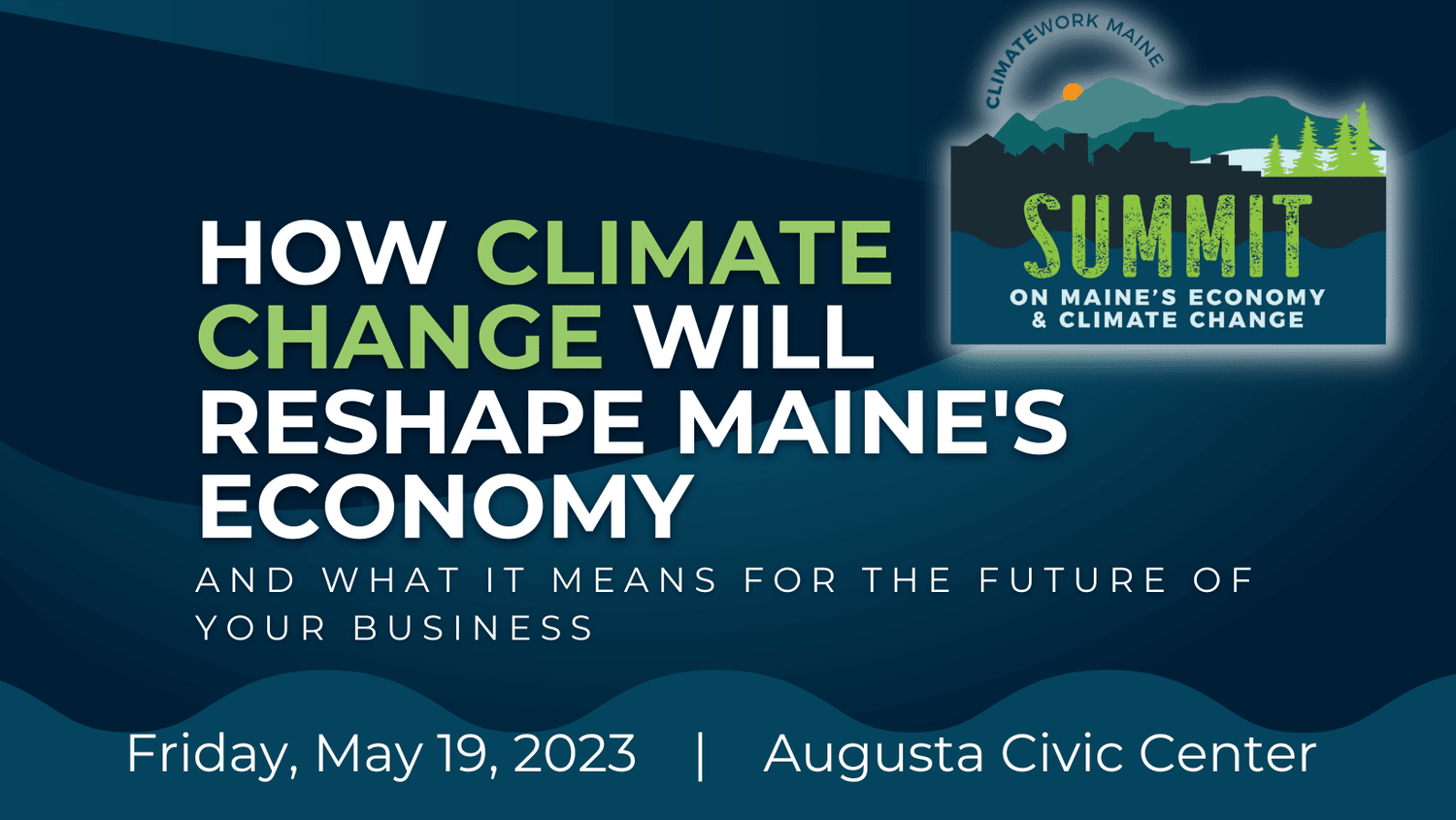 Summit 2023 — ClimateWork Maine