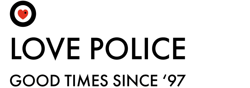 LOVE POLICE — Love Police