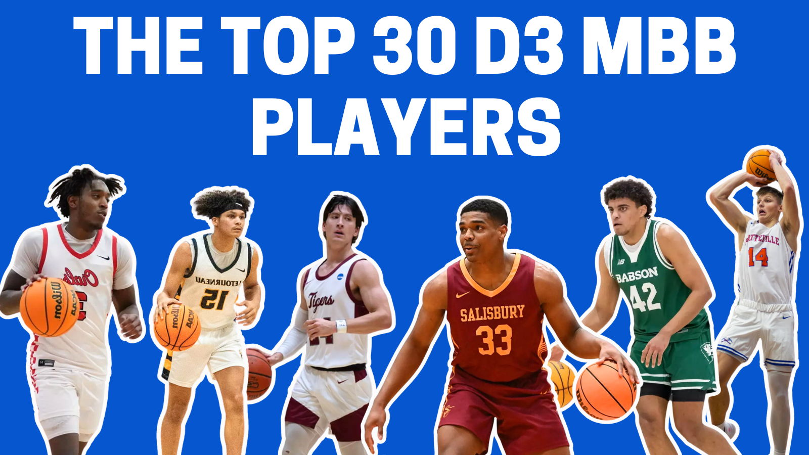 The Top 30 D3 Men’s Basketball Players — D3Direct
