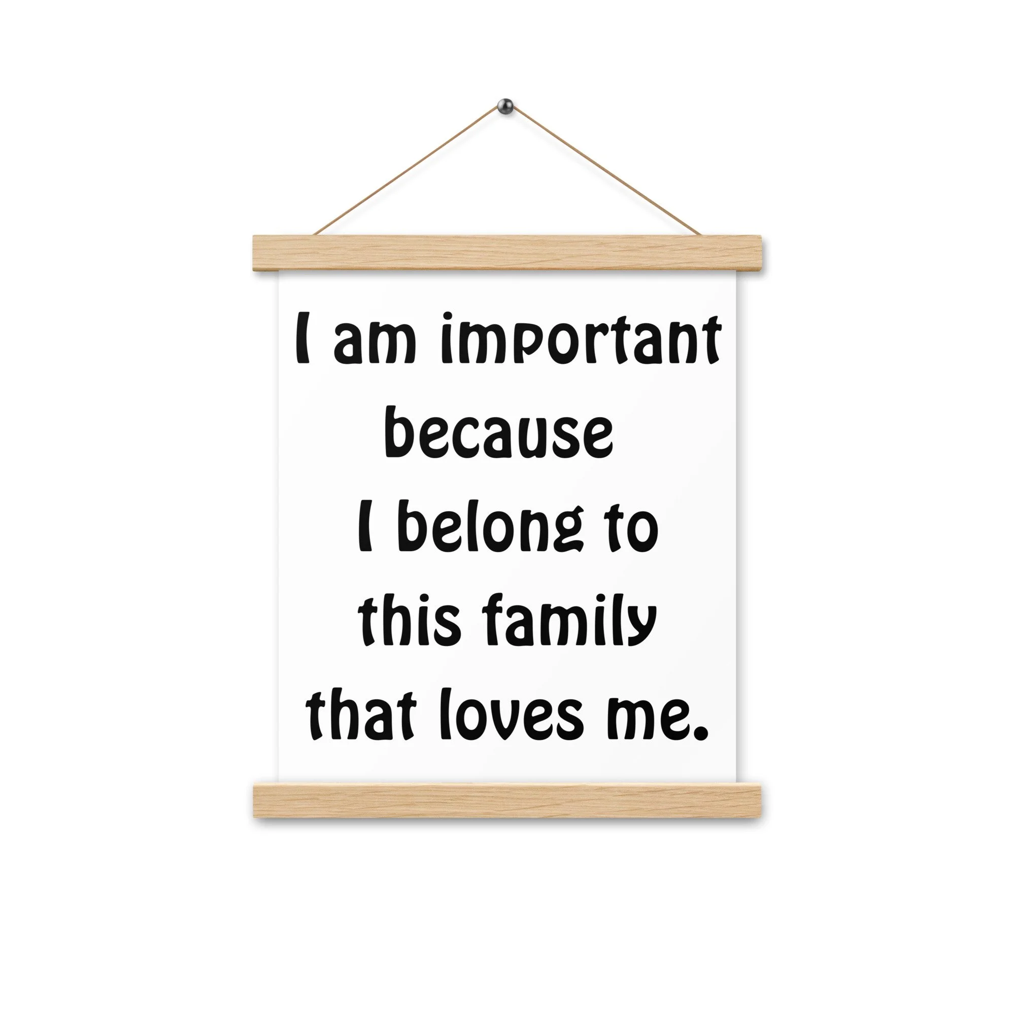 "I am important because I belong to this family that loves me." | Boho ...