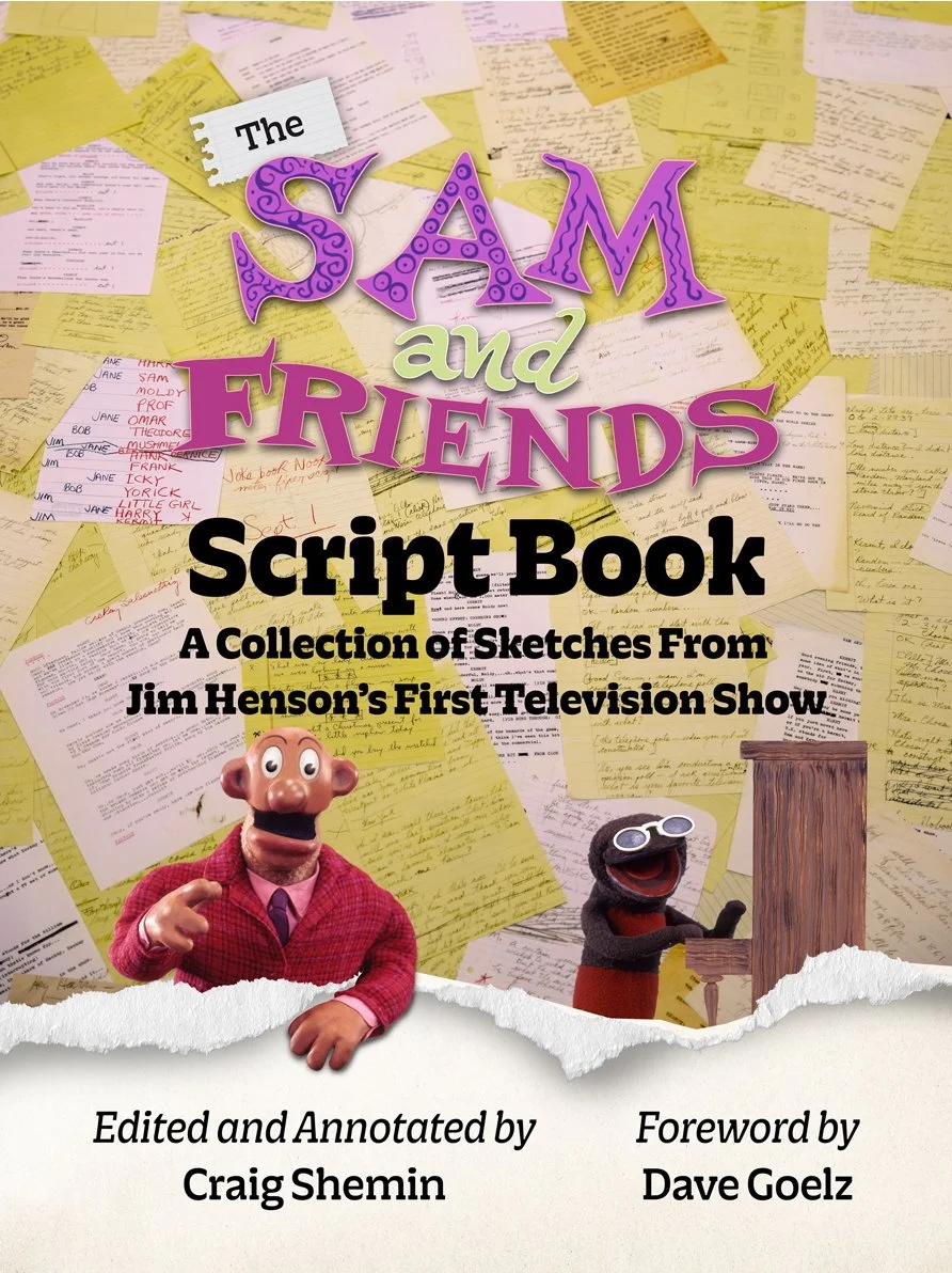 Sam and Friends: The Story of Jim Henson's First Television Show - Sam ...