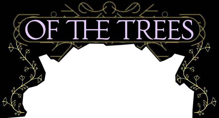 Of The Trees | Official Website