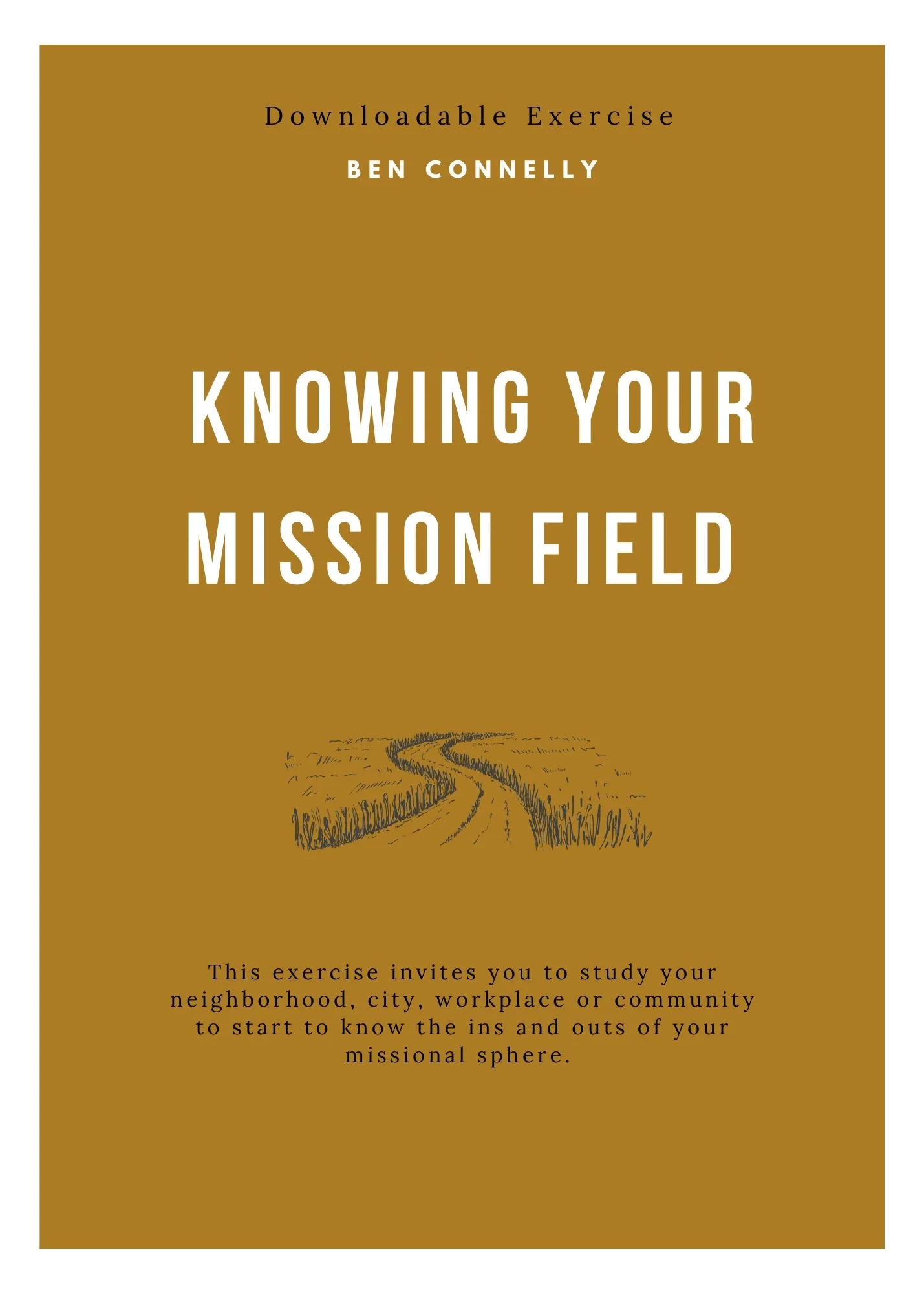 Knowing Your Mission Field — The Equipping Group