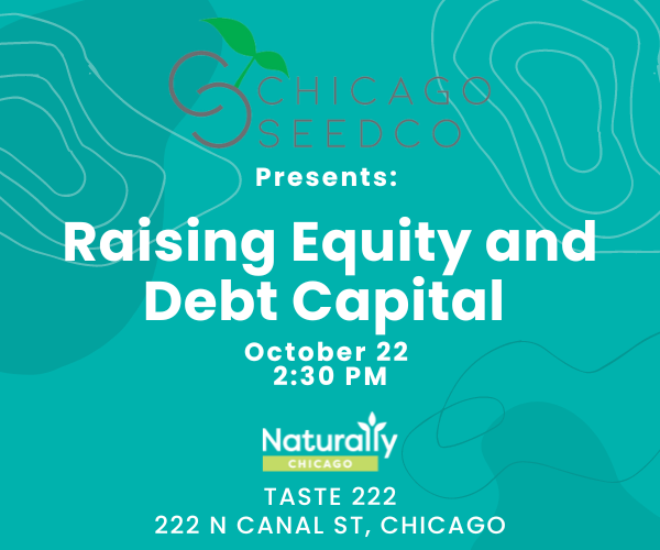 Chicago Seed Co. Presents Raising Equity and Debt Capital — Live Event ...