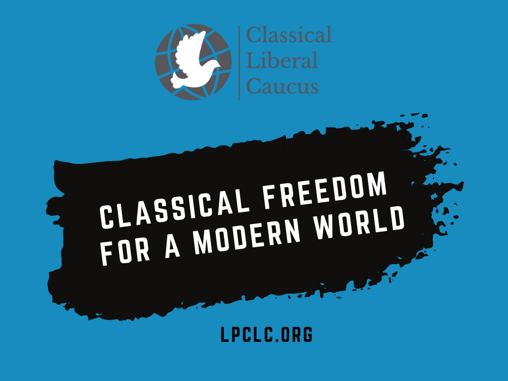 Libertarian Party Classical Liberal Caucus