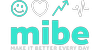 MIBE | Make It Better Every day