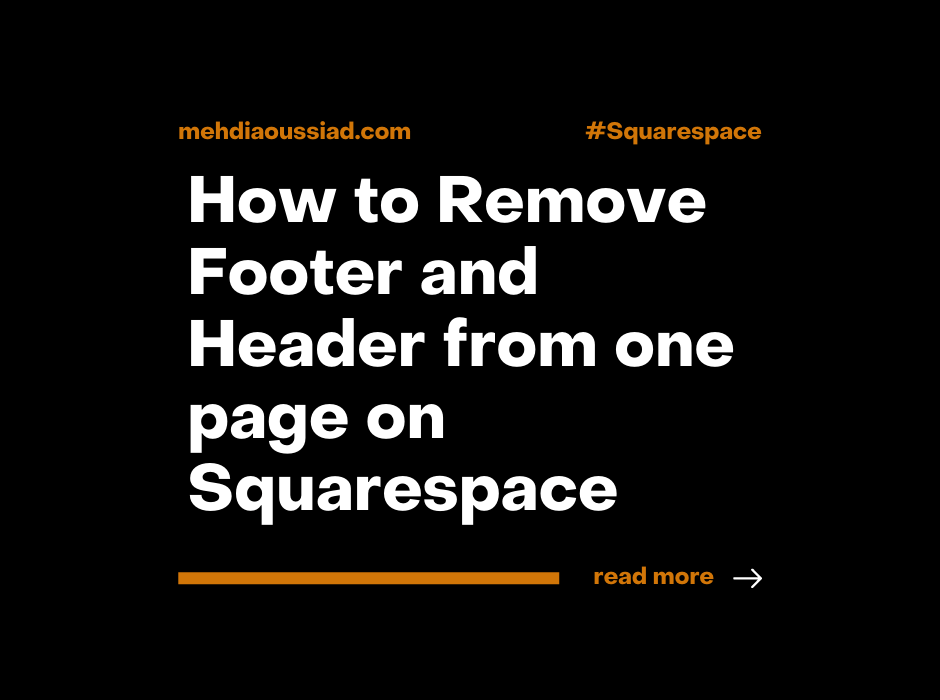 How to Remove Footer and Header from One Page on Squarespace