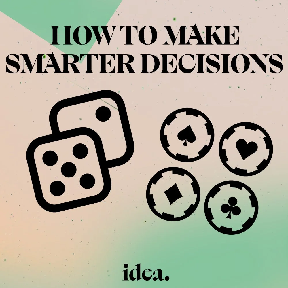 How to Make Smarter Decisions to Improve Quality of Life: Decision ...