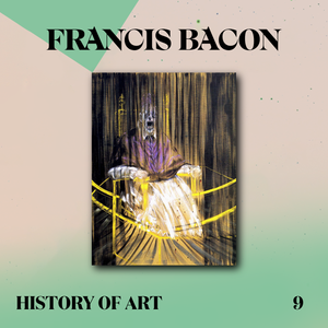 Exploring Francis Bacon: Revealing Human Condition Through Distortion ...