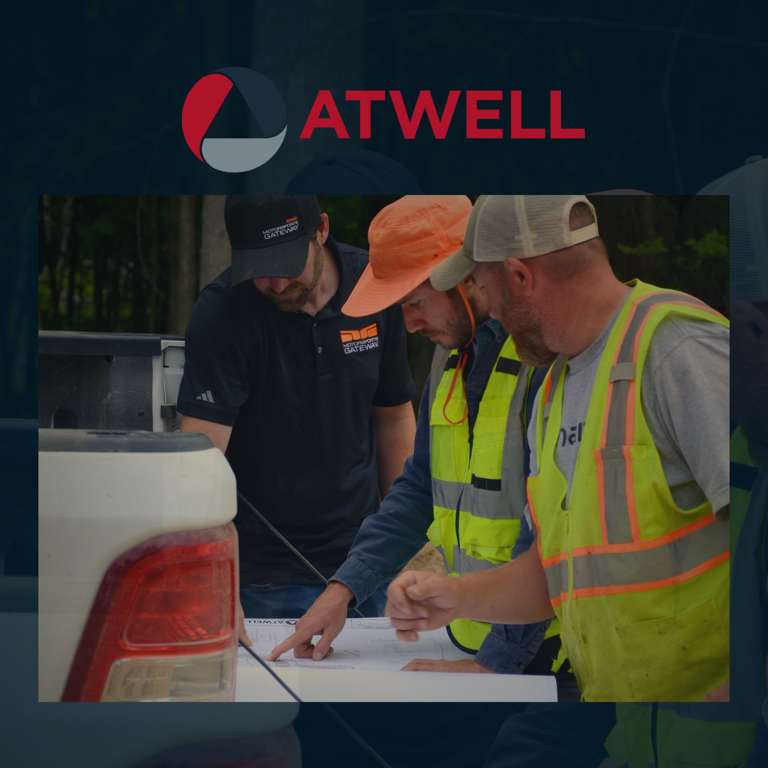 Meet our Civil Engineering Partner, Atwell LLC — Motorsports Gateway