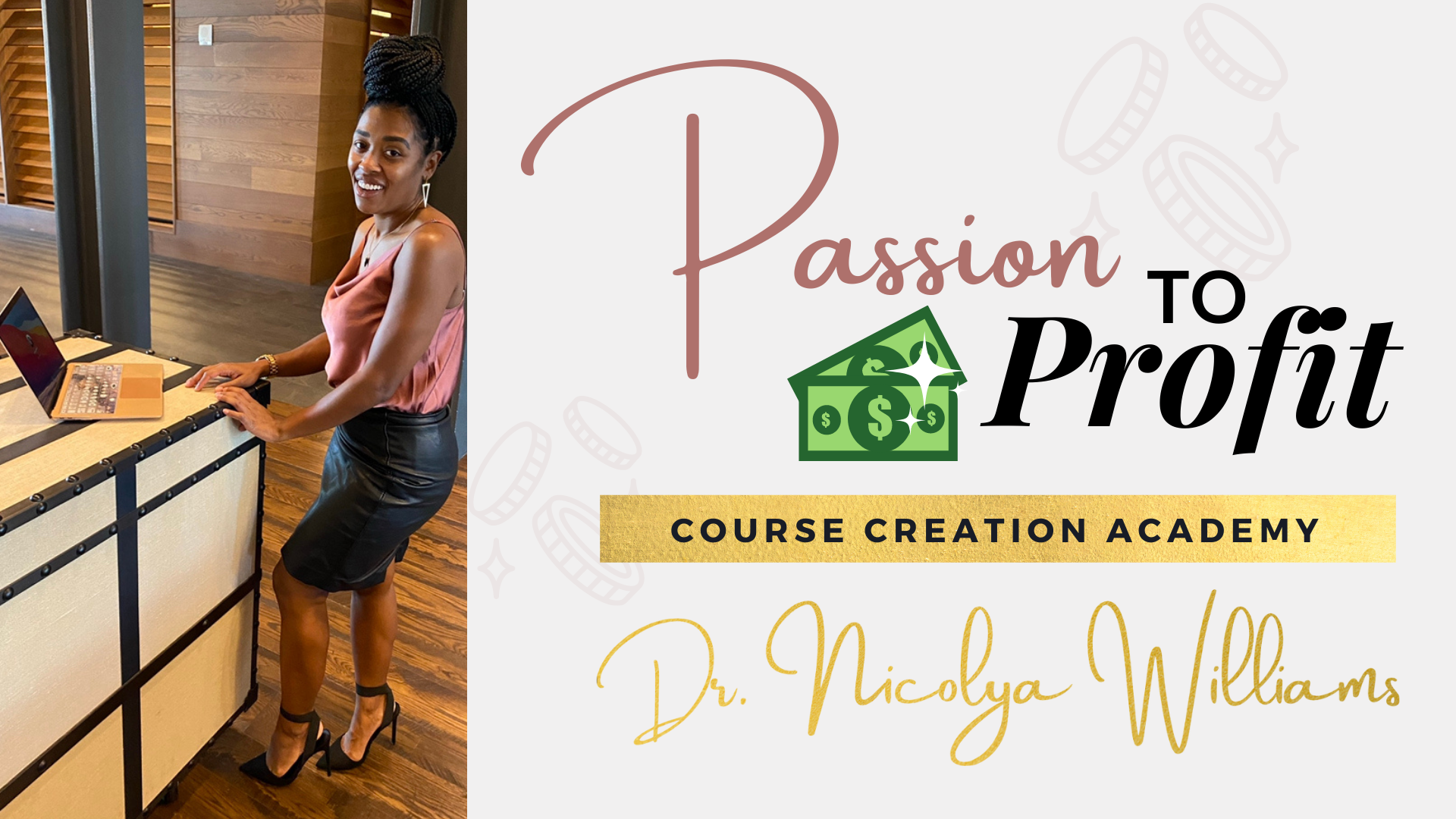 Passion to Profit Course Academy (Webinar Offer)