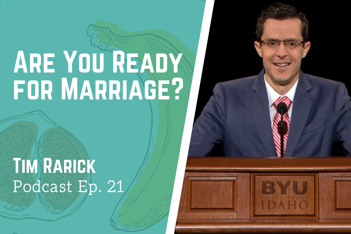 #21 - Are You Ready for Marriage? | Tim Rarick — High Noon