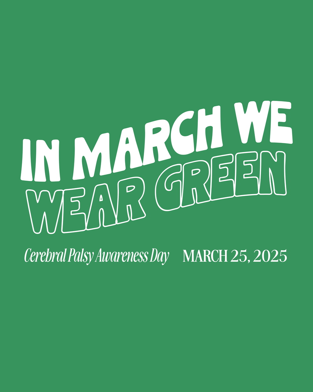 Cerebral Palsy Awareness Day 2025 — Briana Raucci