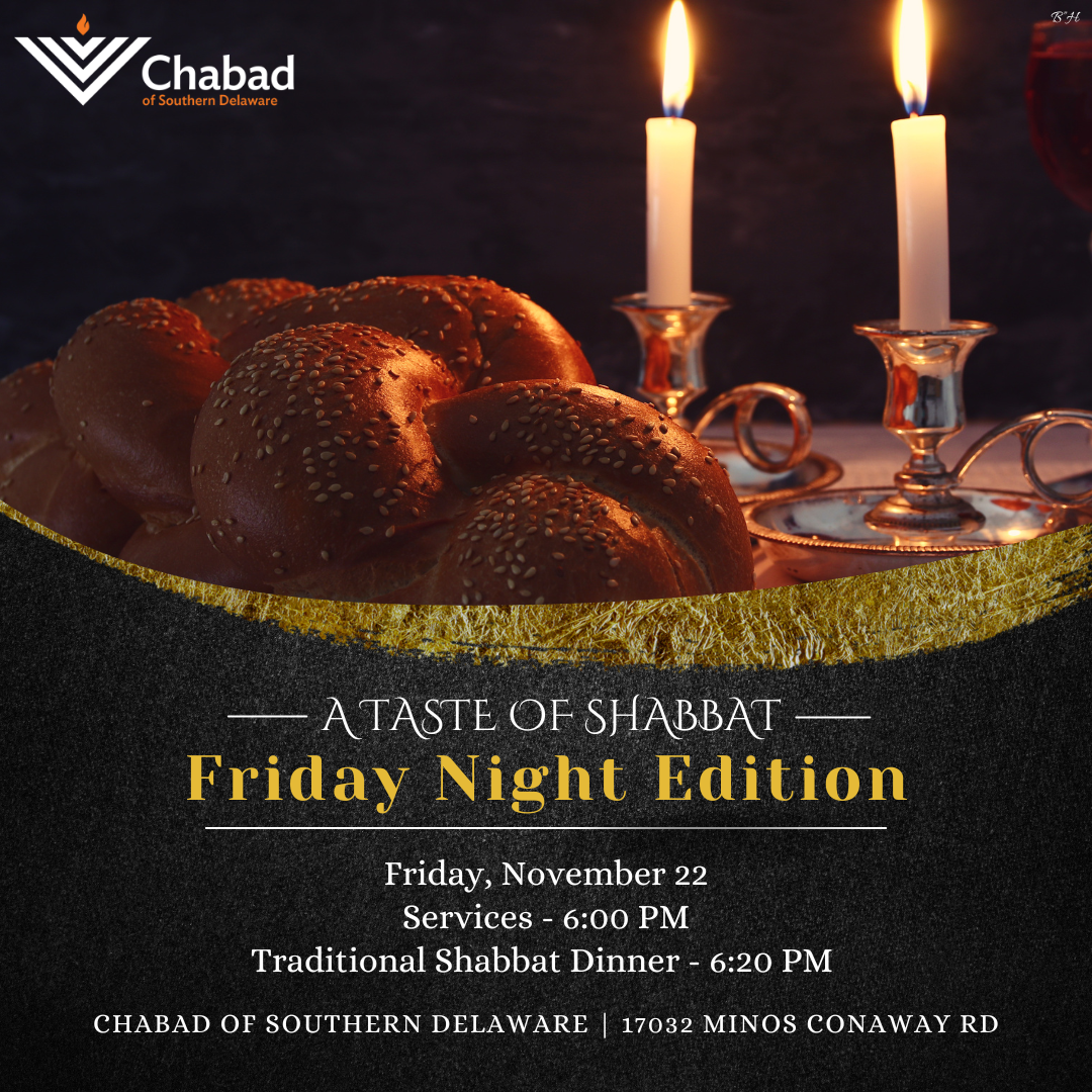 A Taste Of Shabbat ~ Night — Chabad of Southern Delaware