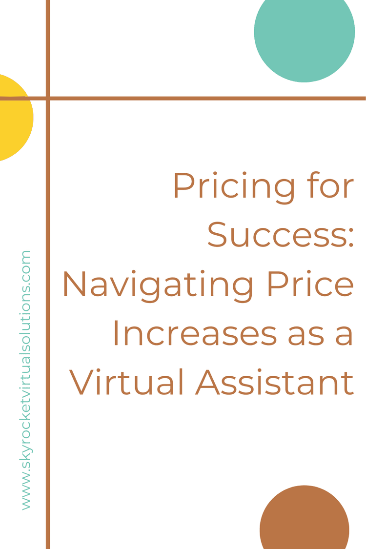 Pricing for Success: Navigating Price Increases as a Virtual Assistant ...
