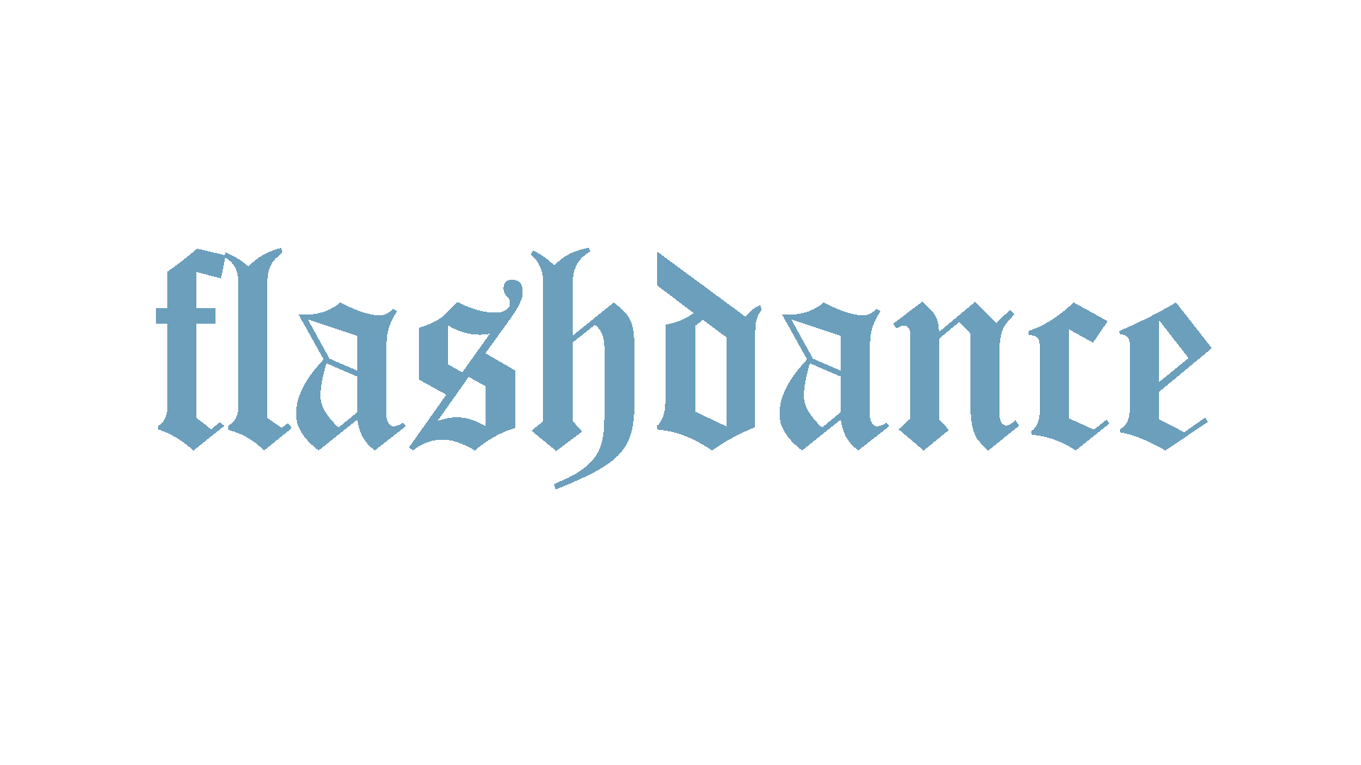 Flashdance — WAUHAUS