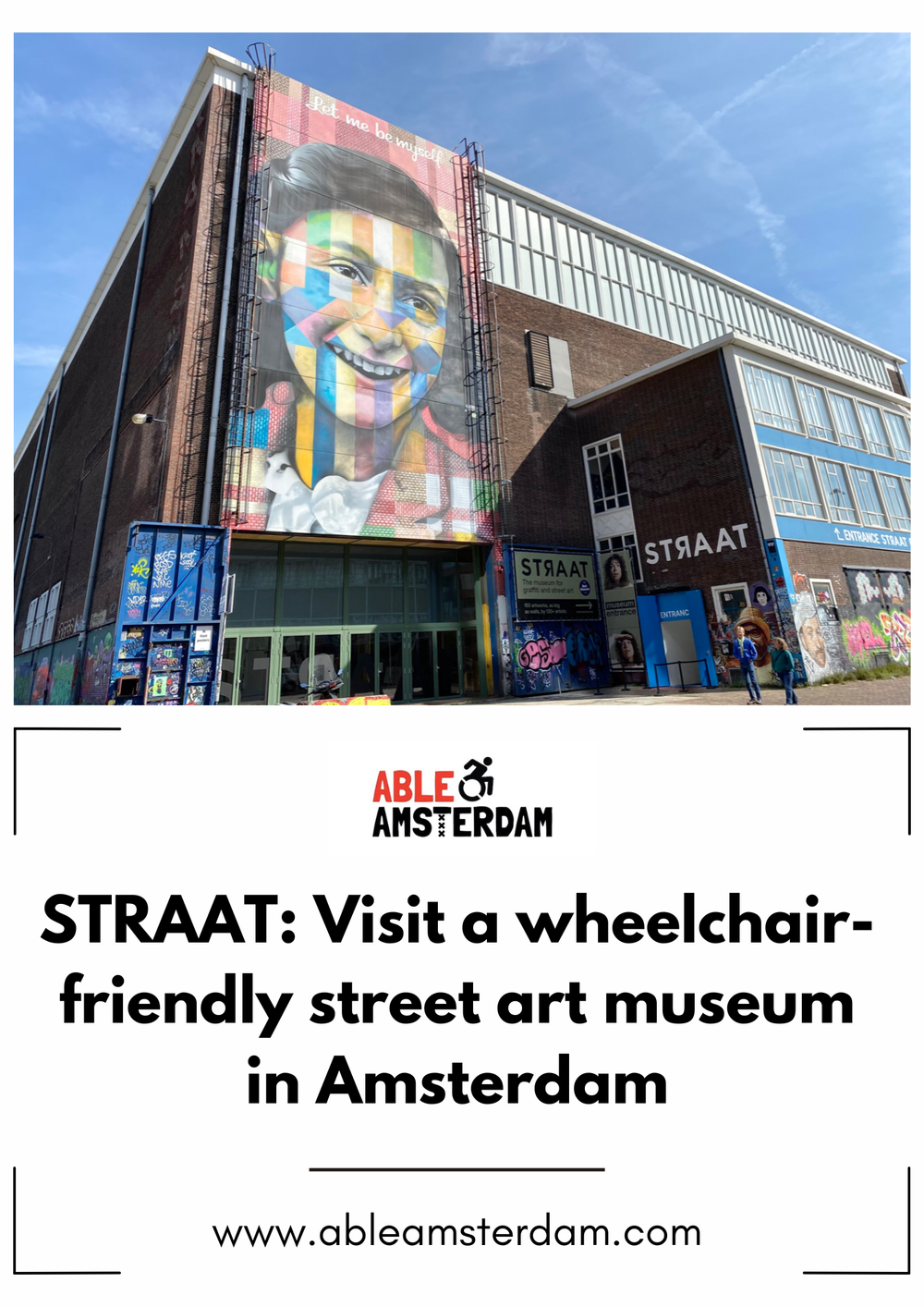 STRAAT: Visit the new street art museum in Amsterdam Noord — Able Amsterdam