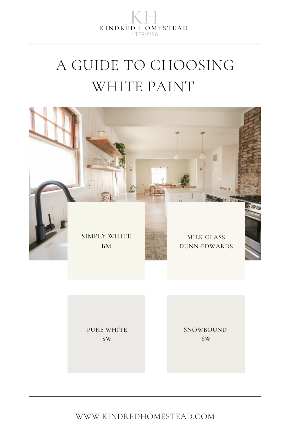 Knowing Your Whites: A Guide To Choosing White Paint — KINDRED HOMESTEAD