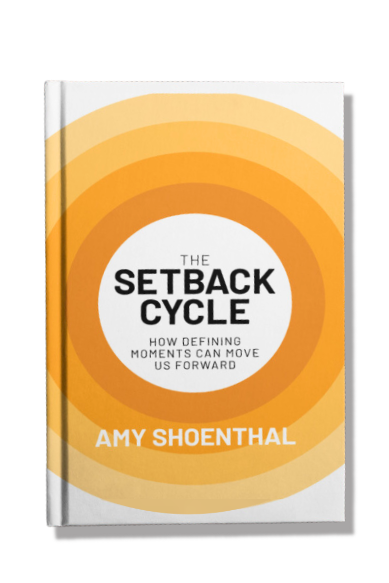 The Setback Cycle — Amy Shoenthal