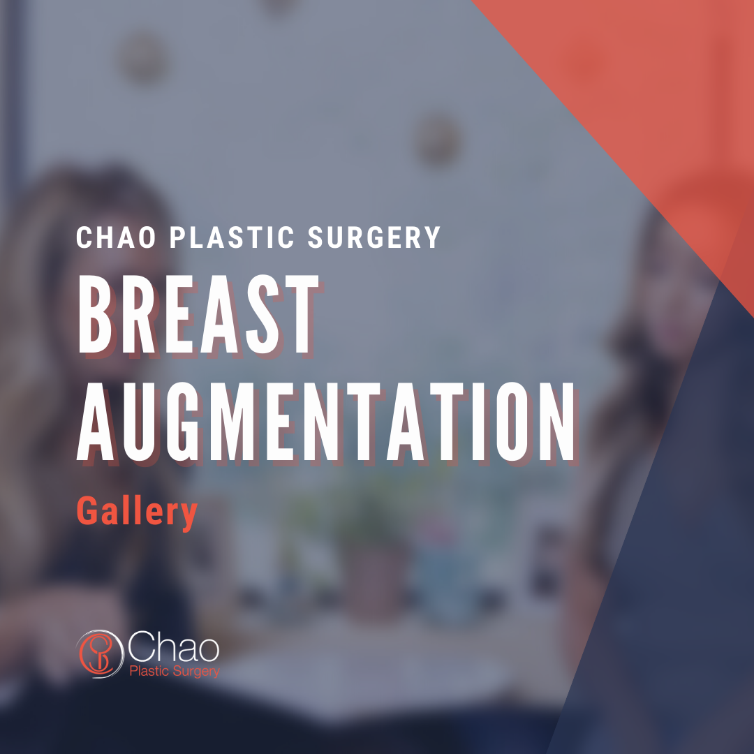 GALLERIES — Chao Plastic Surgery