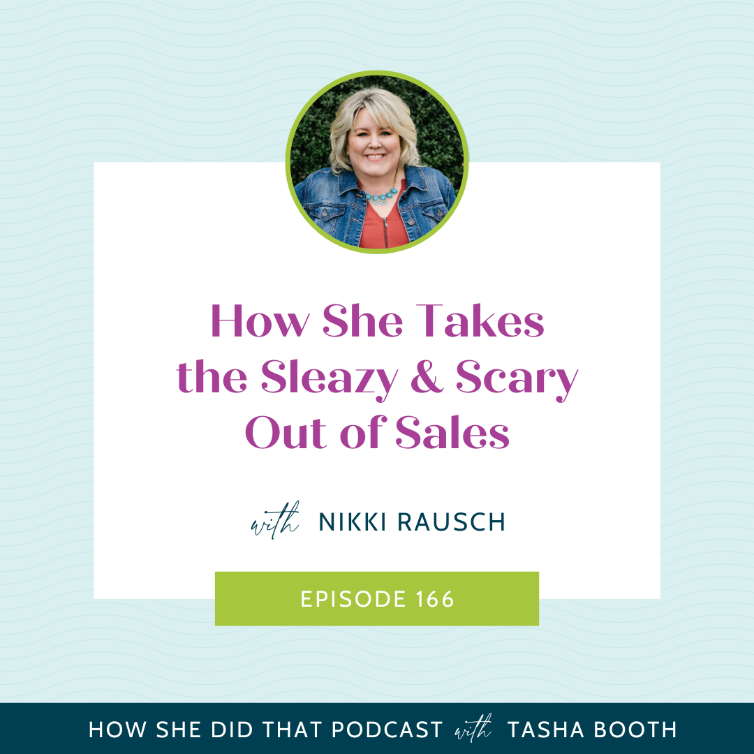 The How She Did That Podcast — Tasha Booth