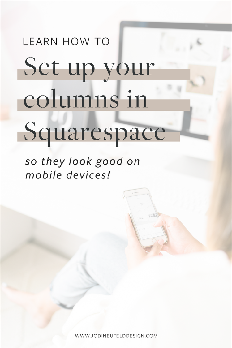 How to create column layouts in Squarespace 7.0 correctly — Jodi ...