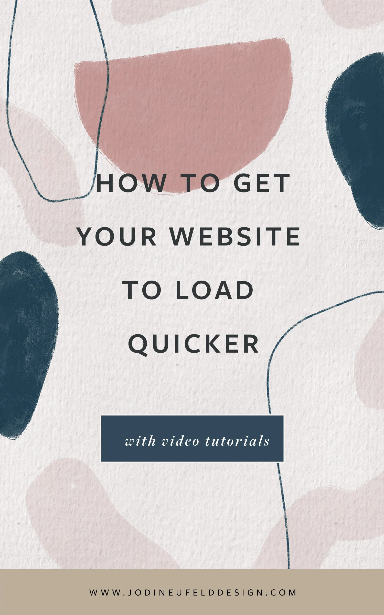 How to get your website to load quicker — Jodi Neufeld Design ...