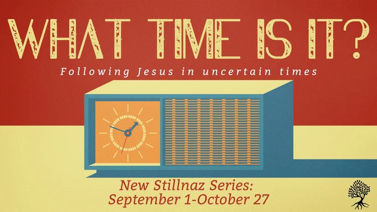 Series: What Time Is It? Sermon: It’s Time to Listen to Jesus and Do ...