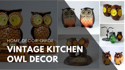 Whimsical Wonders: Vintage Owl Decor for a Charming Kitchen — Vintage ...