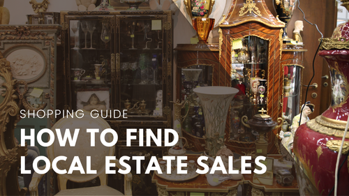 Unveiling Hidden Gems: Tips for Finding the Best Estate Sales in Your ...