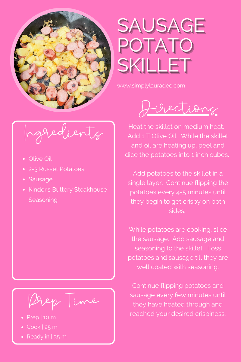 SAUSAGE POTATO SKILLET — Simply Laura Dee