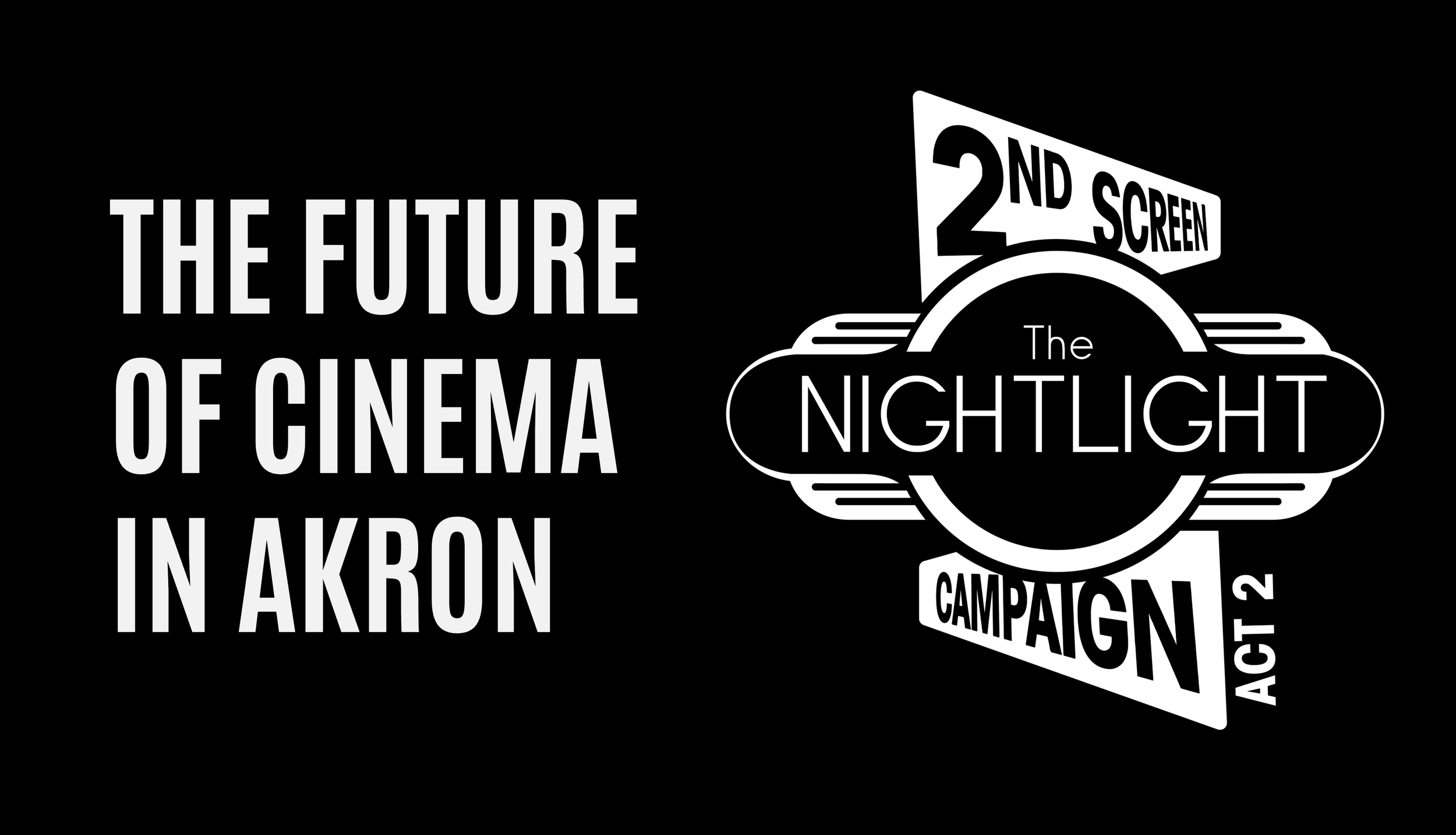Donate to Second Screen Campaign: Act 2 — The Nightlight