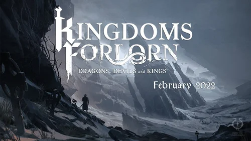 Kingdoms Forlorn — Into the Unknown