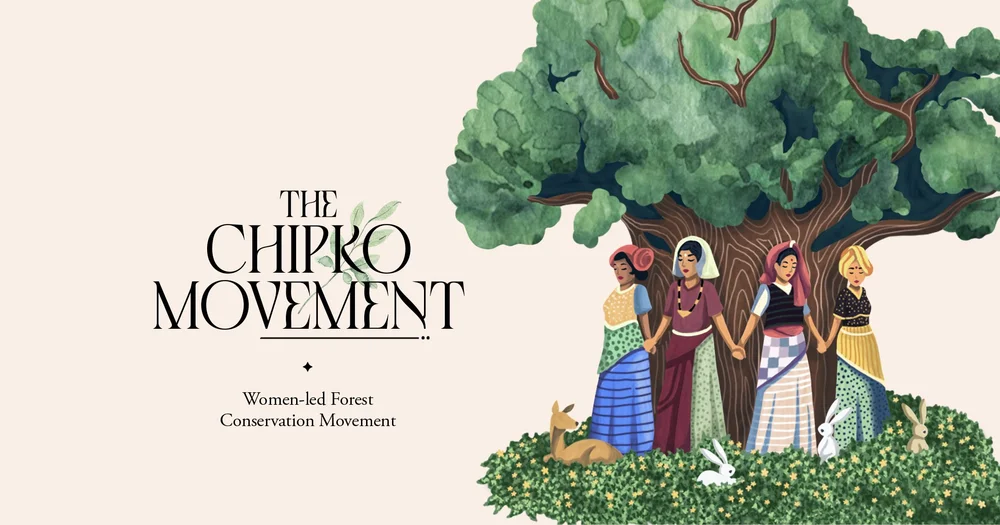 Chipko Movement — Onusa Mothership