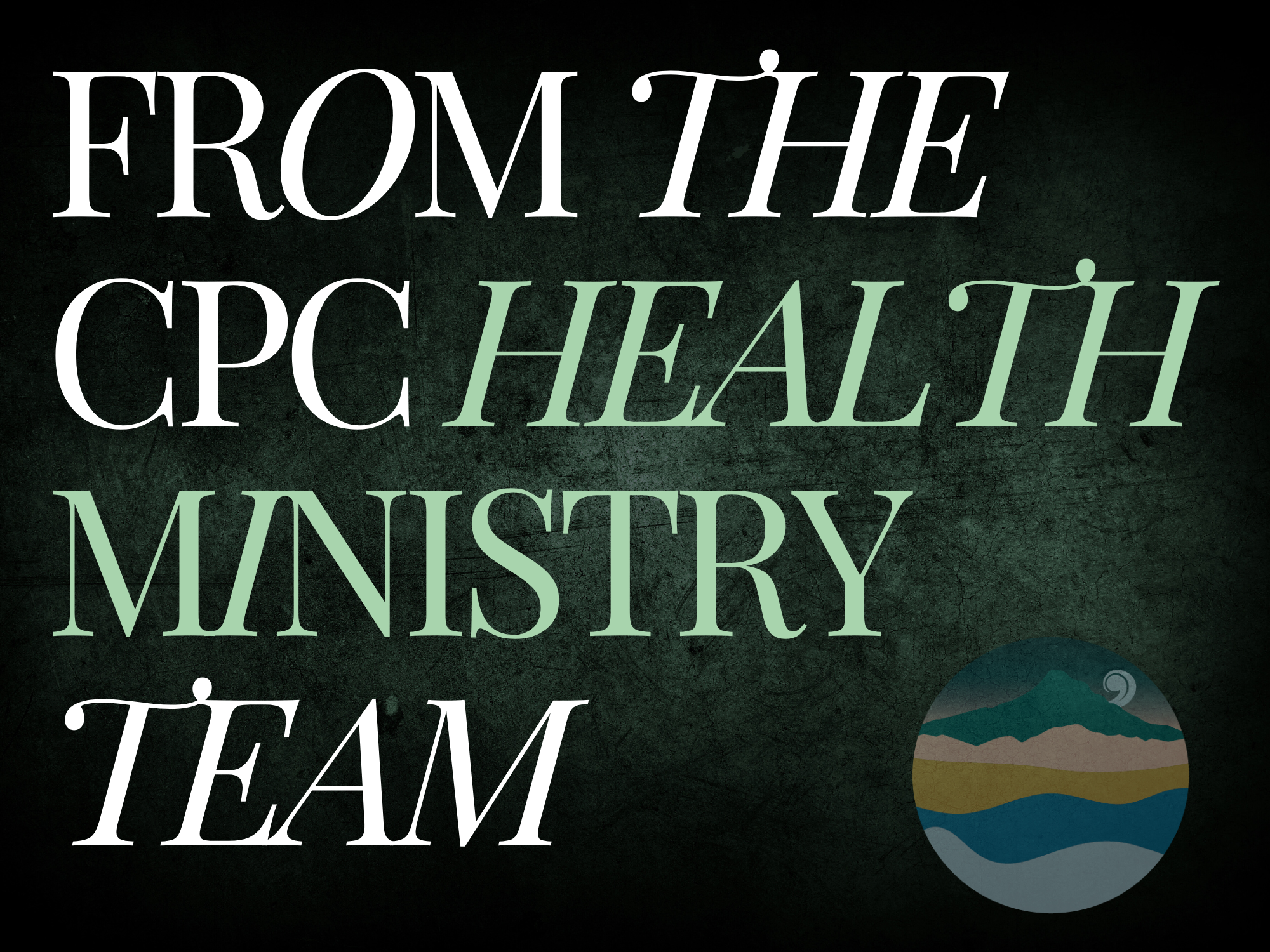 CPC Health Ministry Team — CPCUCC