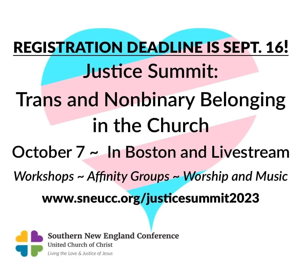 2023 JUSTICE SUMMIT - TRANS AND NONBINARY BELONGING IN THE CHURCH — CPCUCC