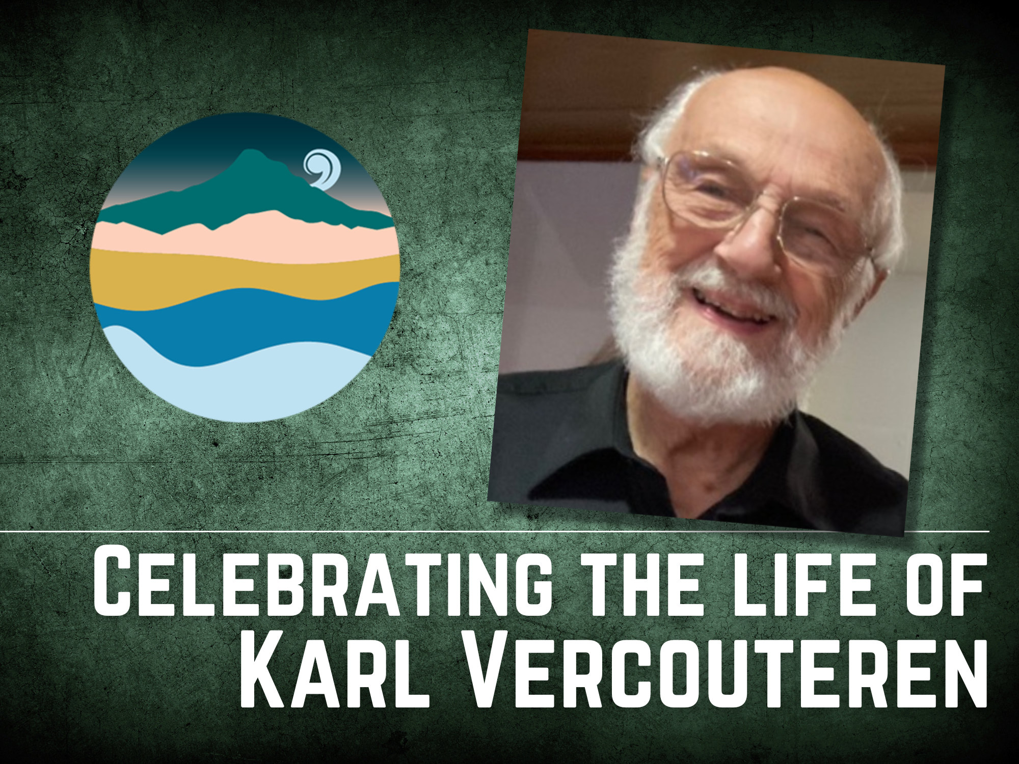 Celebrating the Life of Karl Vercouteren — CPCUCC