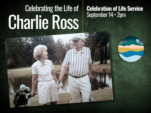 Celebrating the Life of Charlie Ross — CPCUCC
