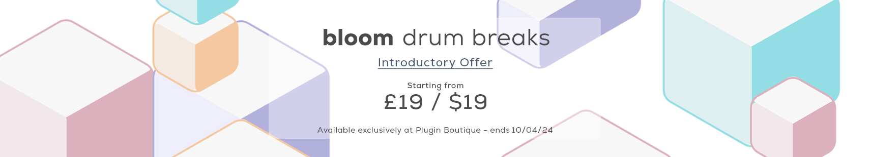 Bloom Drum Breaks — Excite Audio