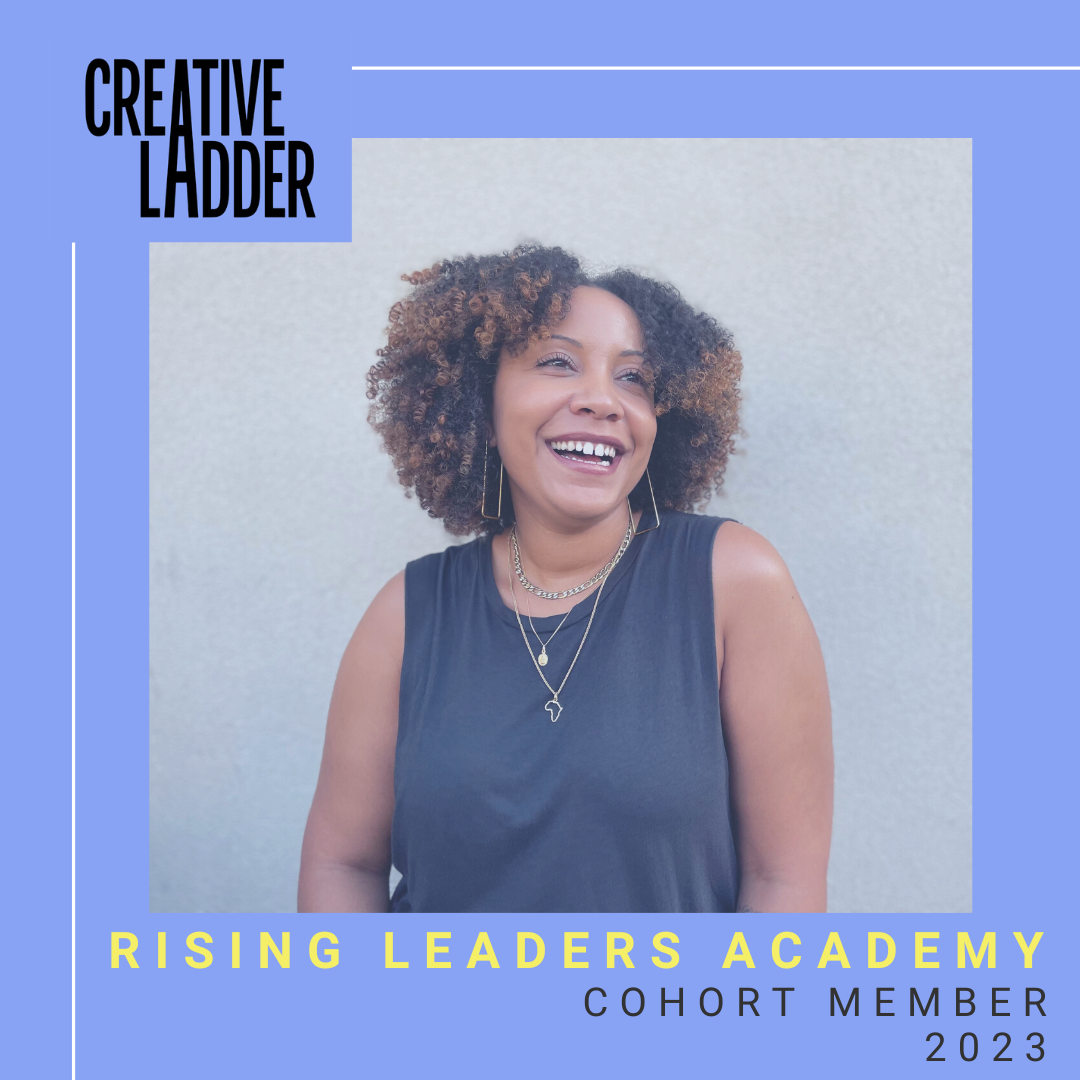 Rising Leaders — The Creative Ladder
