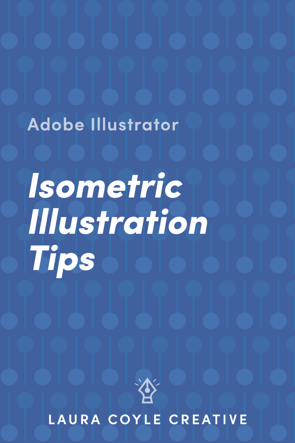 Isometric Illustration Tips for Adobe Illustrator — Laura Coyle Creative
