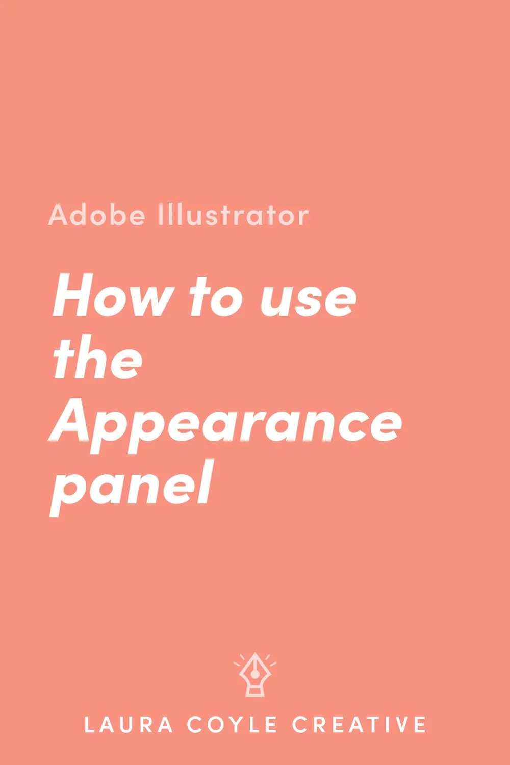 Illustrator Tips — Laura Coyle Creative