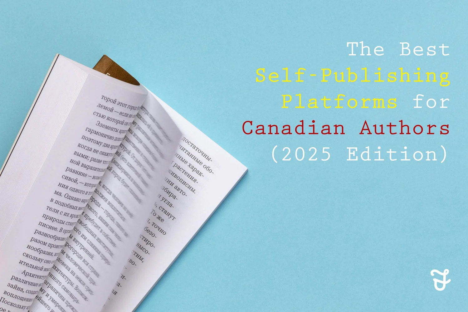 Best Self-Publishing Platforms for Canadian Authors (2025 Guide ...