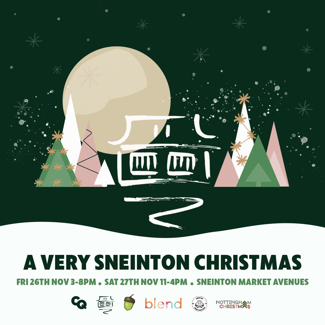 What's on at Sneinton Market — Sneinton Market Avenues