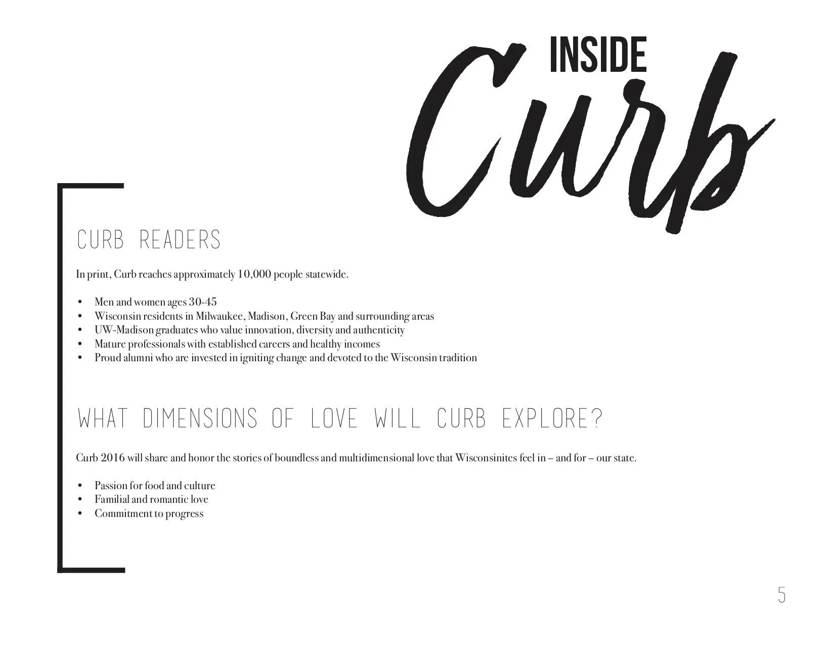 Curb Magazine — BAILEY