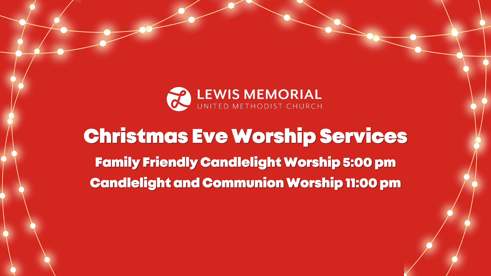 Christmas Eve Servants — Lewis Memorial United Methodist Church