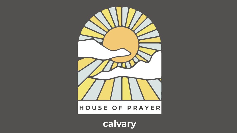 House of Prayer — Calvary.