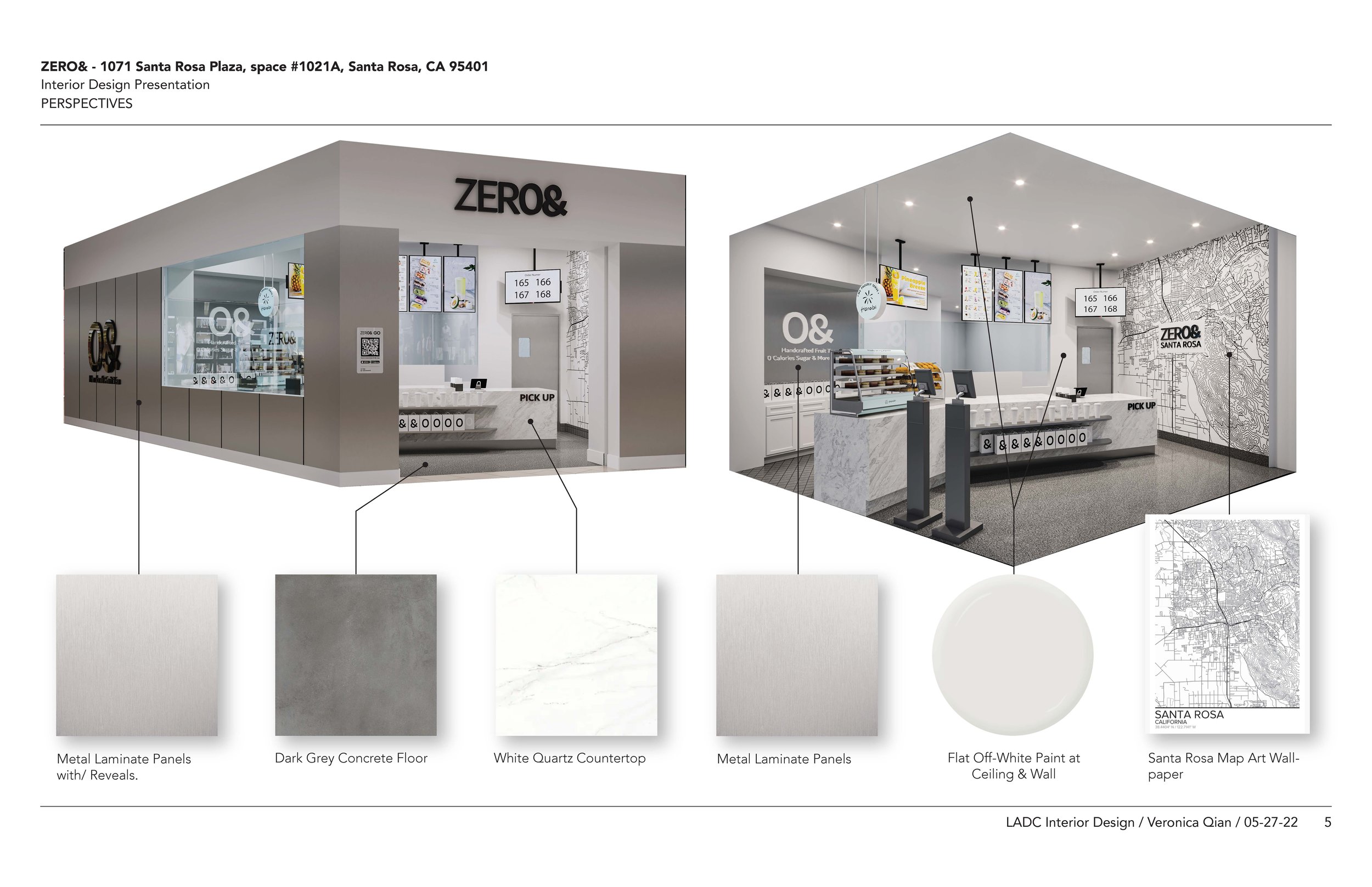 ZERO& Santa Rosa — Veronica Qian