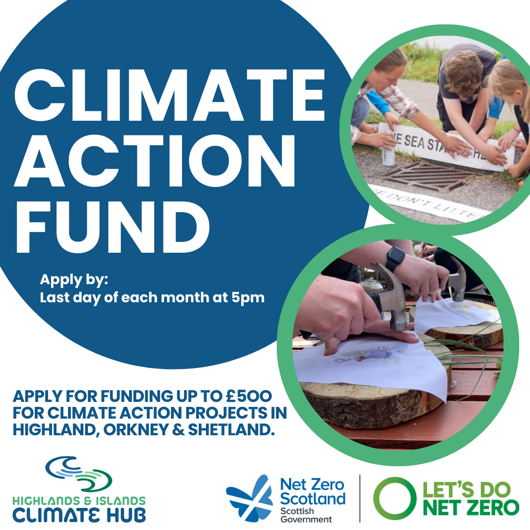 Climate Action Hub Funding — Highlands & Islands Climate Hub